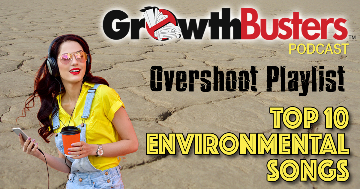 Overshoot Playlist: Top 10 Environmental Songs (Podcast episode 30 ...